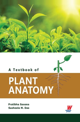 A Textbook of Plant Anatomy – Wisdom Press