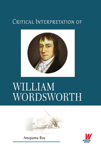 Critical Interpretation of William Wordsworth – Wisdom Press