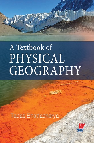 A Textbook of Physical Geography – Wisdom Press
