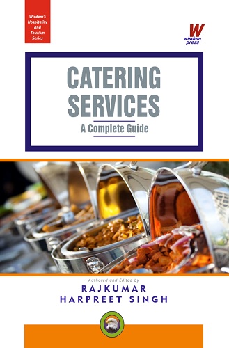 Catering Services- A Complete Guide – Wisdom Press